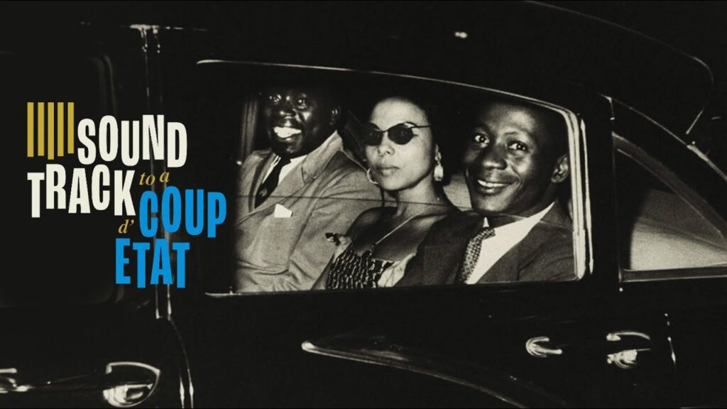 Soundtrack to a Coup d'État: neocolonialism and resistance : Peoples ...